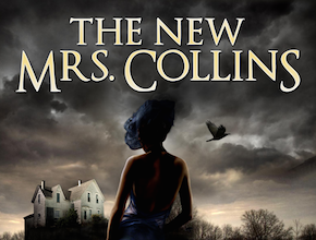 When The New Mrs Collins moves to town terror follows | Coffee Bookshelves